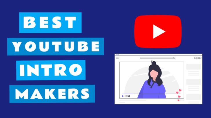The 10 Best YouTube Intro Makers - Design Hub