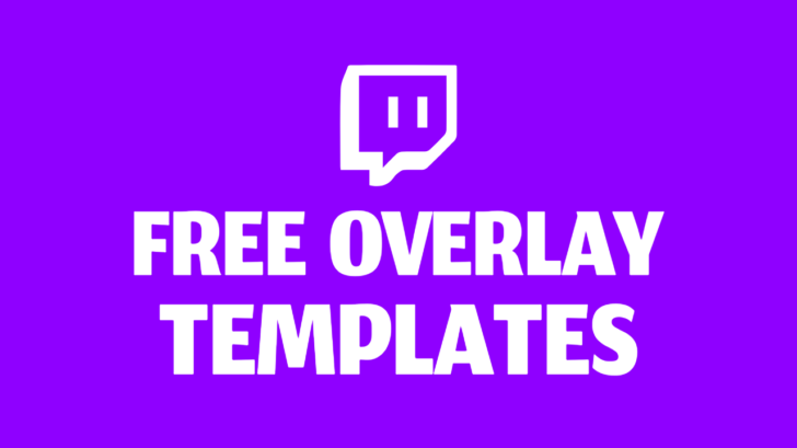 60+ Free Twitch Overlay Templates For Your Stream - Design Hub