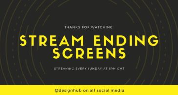 60+ Stream Ending Screens (Free & Premium) - Design Hub