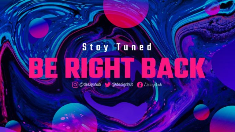 50+ Intermission & Be Right Back Screens - Design Hub