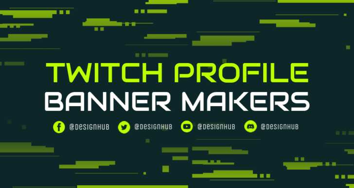 The 8 Best Twitch Profile Banner Makers (Free & Premium) - Design Hub