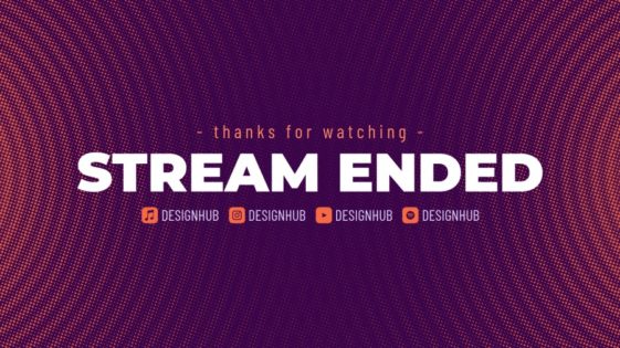 60+ Stream Ending Screens (Free & Premium) - Design Hub