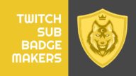 Twitch Sub Badge Makers (Free & Premium) - Design Hub
