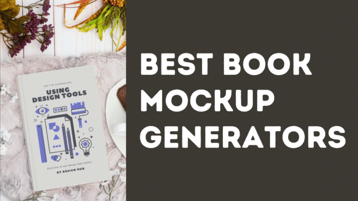 12 Best Book Mockup Generators (Free & Paid): 3D Book Covers
