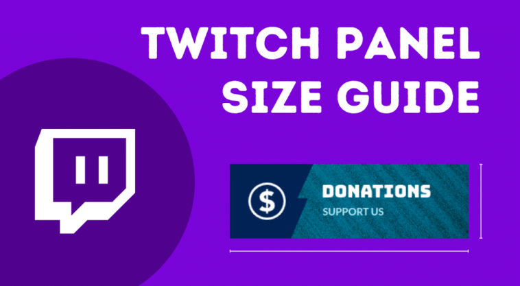 Twitch Panel Sizes Guidelines