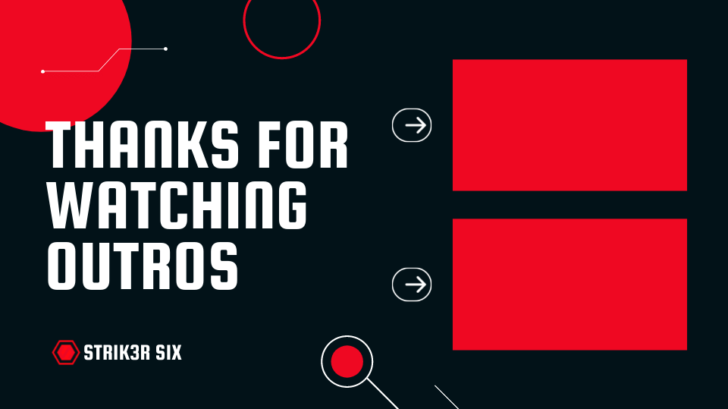 50+ Thanks For Watching Outro Templates - Design Hub