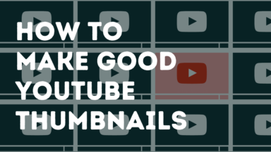 How To Make Good YouTube Thumbnails - Design Hub