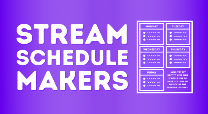 Best Stream Schedule Makers & Tools (Free & Paid) - Design Hub