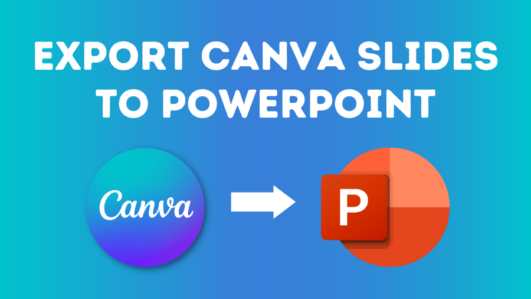 How To Export Canva Slides To PowerPoint (3 easy steps)
