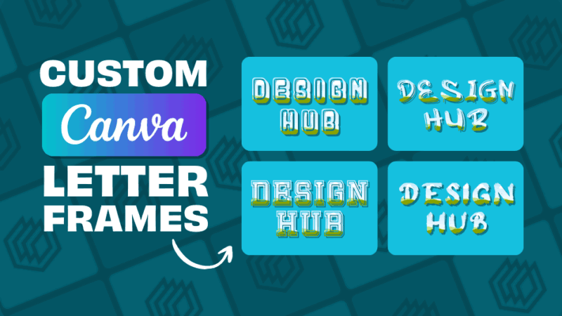 30+ Custom Canva Letter Frames (Completely free to use)