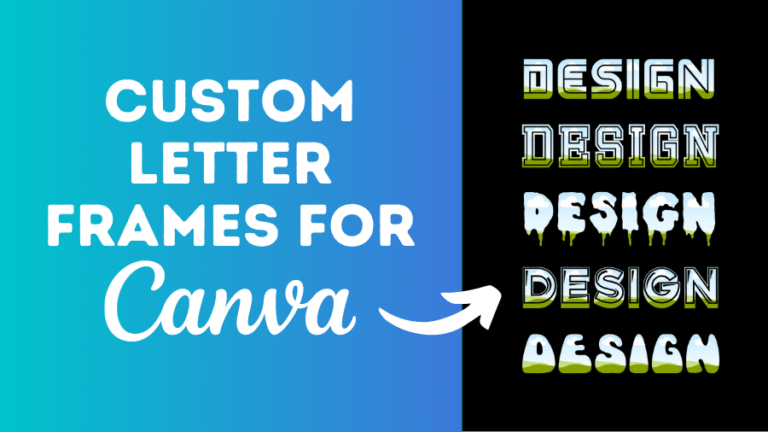 30+ Custom Canva Letter Frames (Completely free to use)